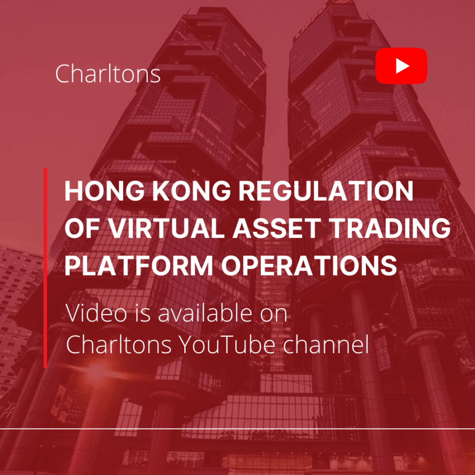 Hong Kong Regulation of Virtual Asset Trading Platform Operations ...