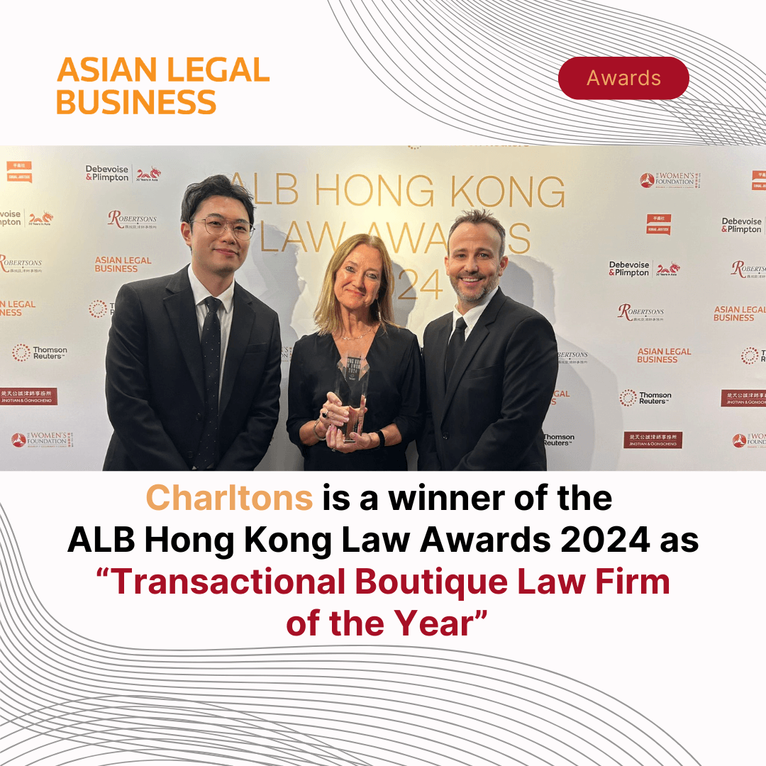 Charltons is a winner of the ALB Hong Kong Law Awards 2024 as ...
